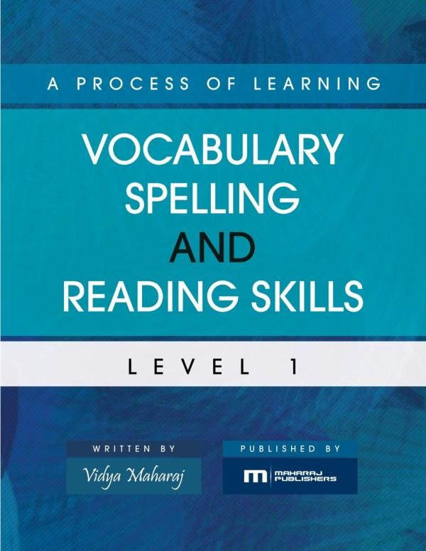 A Process of Learning Vocabulary, Spelling and Reading Skills - Level 1 ...