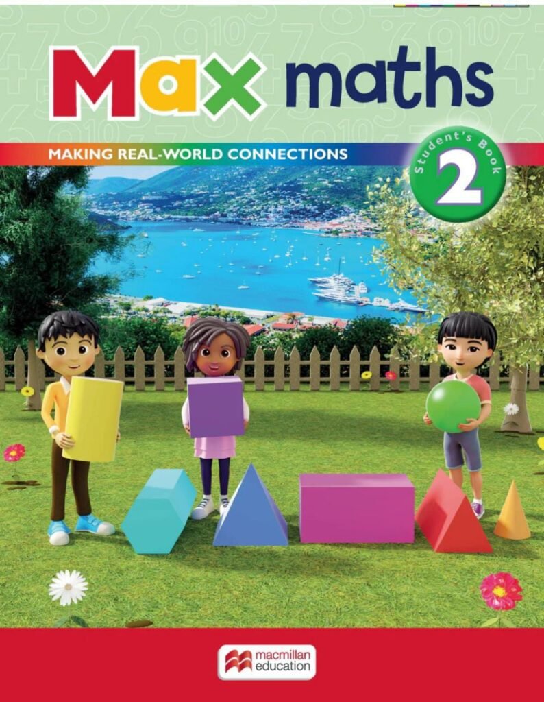 Max Maths: Primary Maths for the Caribbean Level 2 Student's Book - The ...