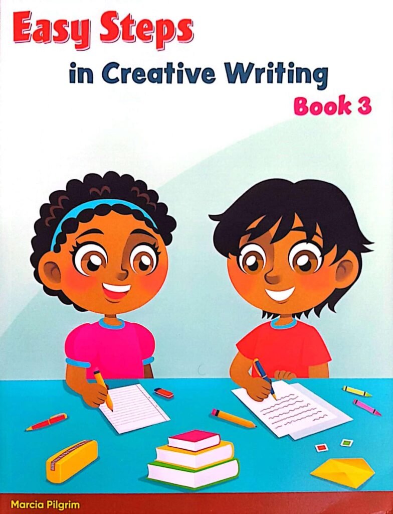 Easy Steps in Creative Writing Book 3 - The Book Jungle Jamaica
